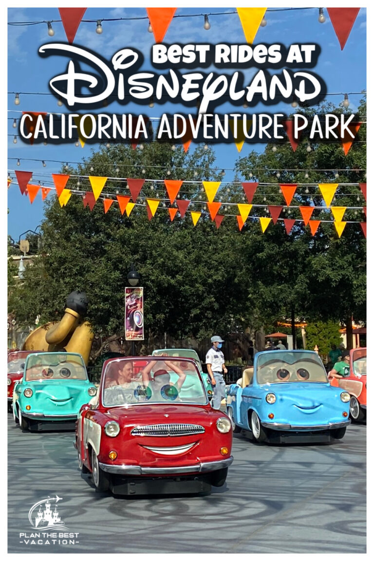 Best Rides at Disneyland California Adventure Park - Plan the Best Vacation